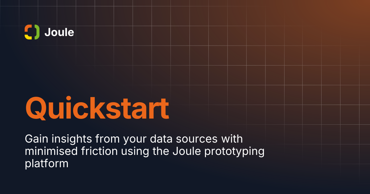 Quickstart | Joule
