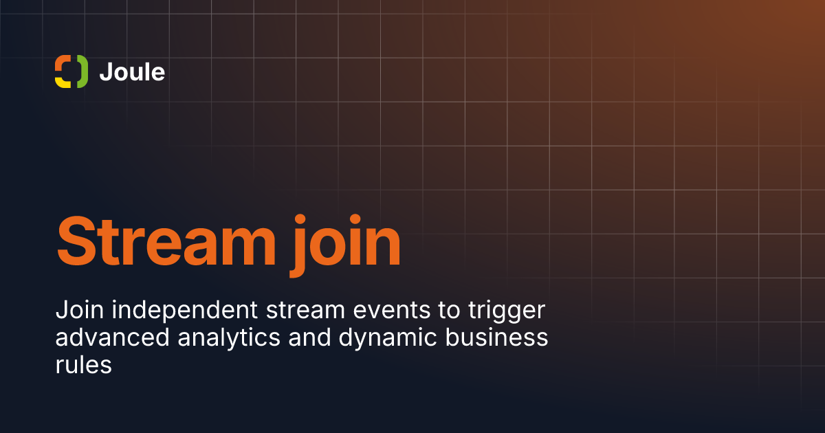 Stream join | Joule