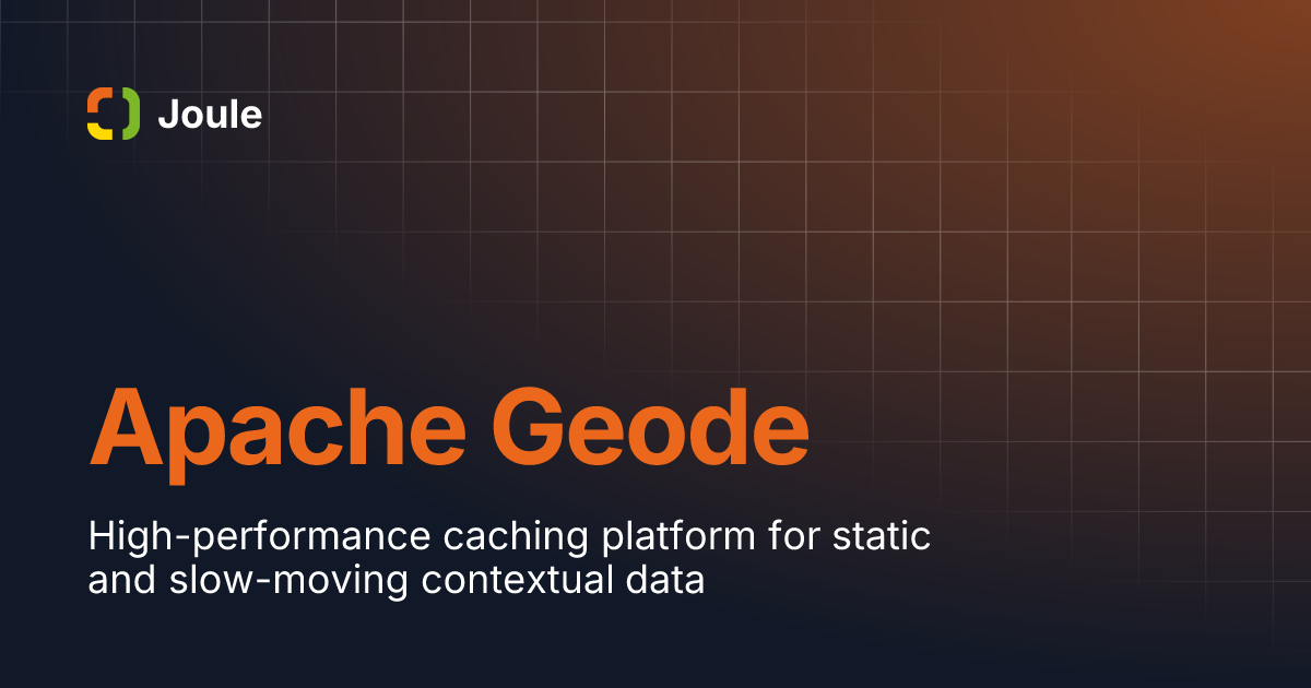 Apache Geode | Joule