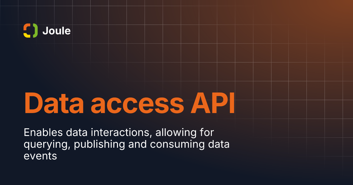 Data access API | Joule